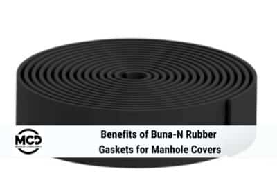 Benefits of Buna-N Rubber Gaskets for Manhole Covers - Manhole Covers ...