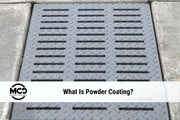 What is Powder Coating? - Manhole Covers Direct