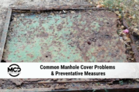 Common Manhole Cover Problems & Preventative Measures - Manhole Covers ...